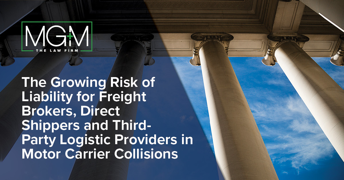 The Growing Risk of Liability for Freight Brokers, Direct Shippers and ...