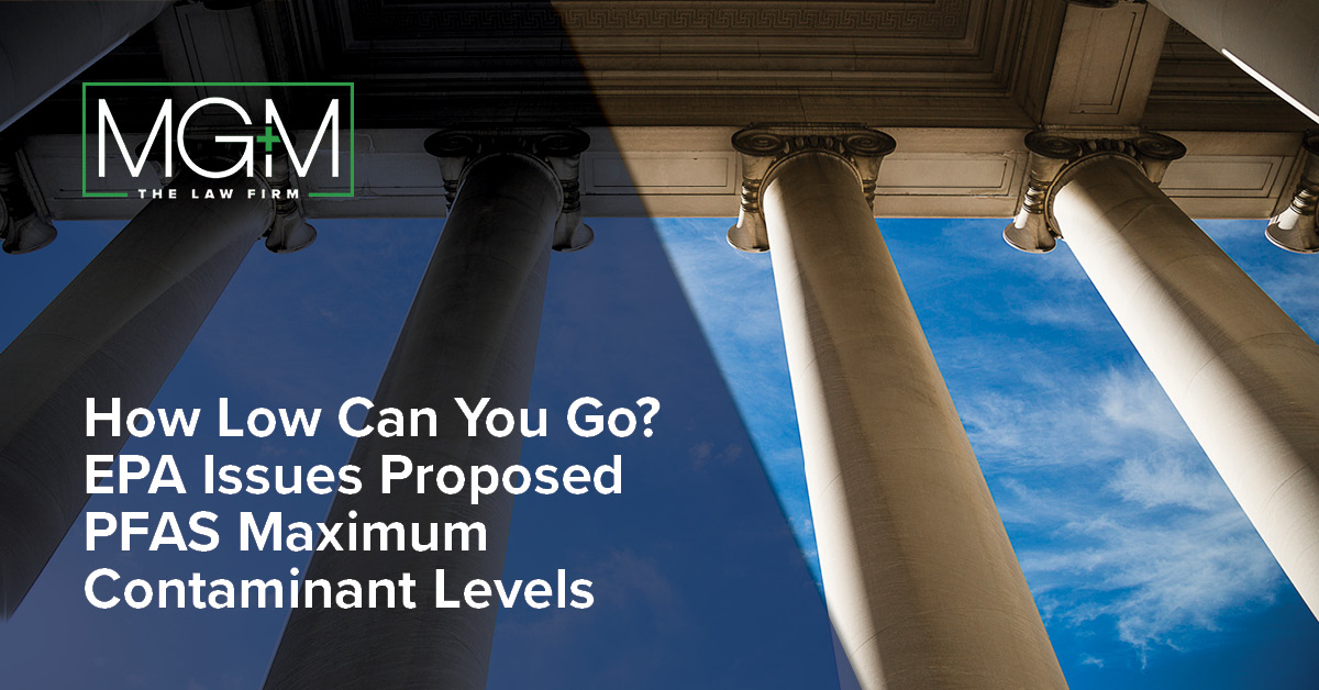 How Low Can You Go? EPA Issues Proposed PFAS Maximum Contaminant Levels ...