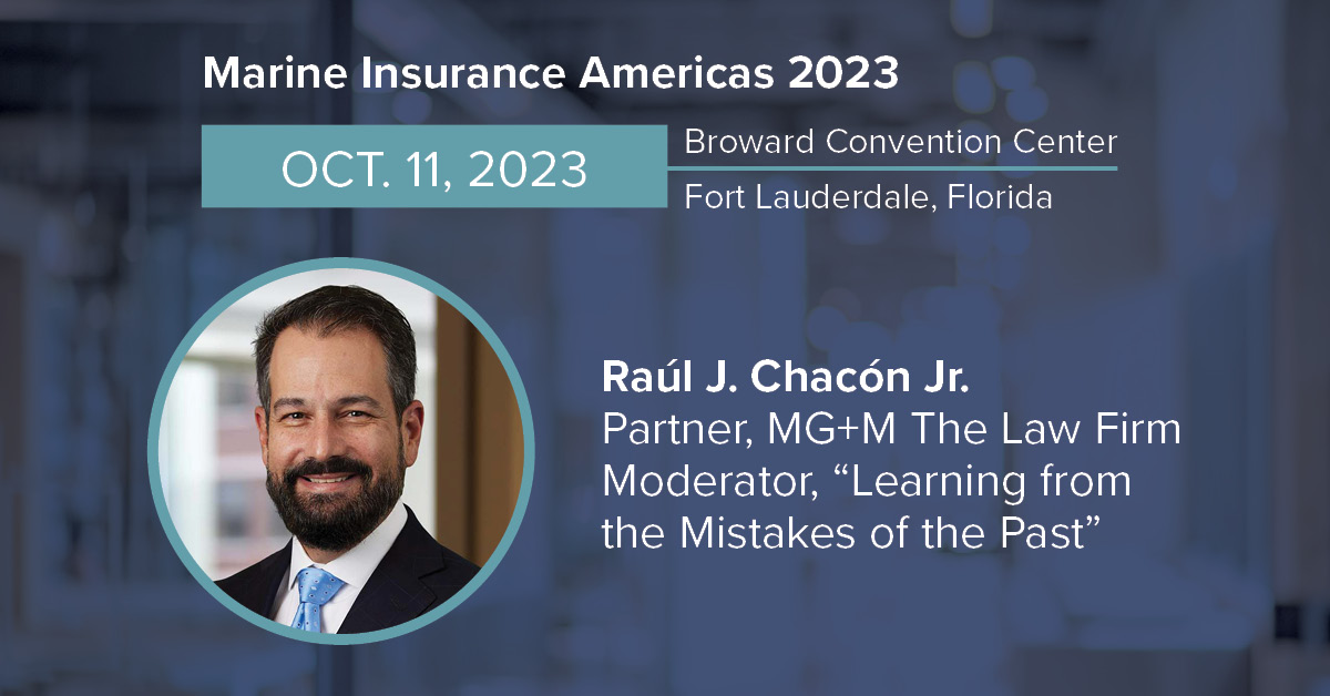 Marine Insurance Americas 2023 | MG+M The Law Firm