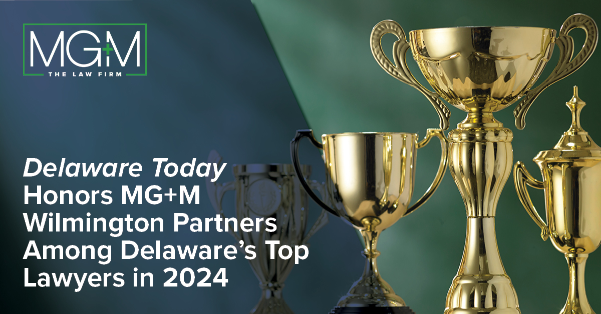 Delaware Today Honors MG+M Wilmington Partners Among Delaware's Top ...