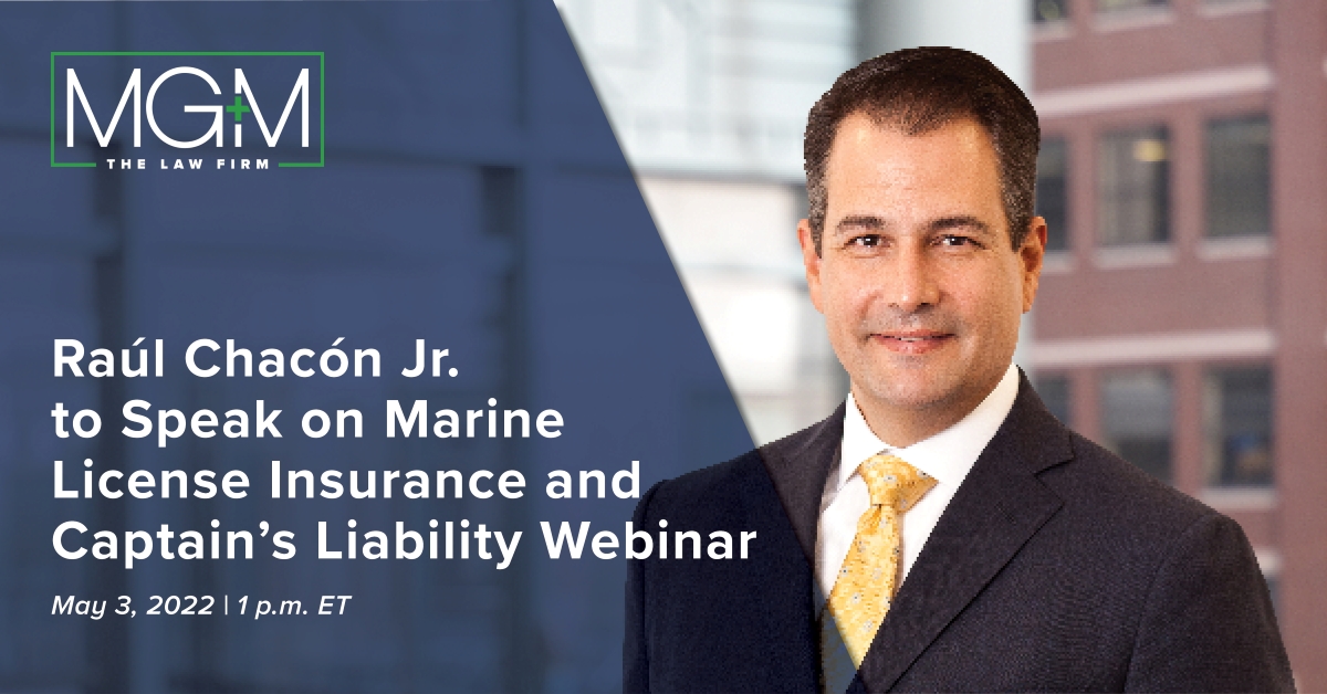 Introduction to Marine License Insurance & Captain's Liability | MG+M ...