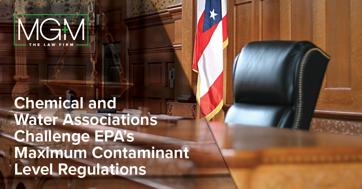 Chemical and Water Associations Challenge EPA's Maximum Contaminant ...